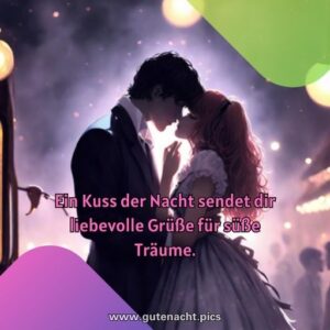 ᐅ Spektakuläre Gute Nacht Küsse: Romantische Bilder & GIFs für Träume ...