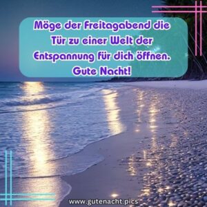 ᐅ 1000+ gute Nacht Freitag [AKTUALISIERT] - Gute Nacht Bilder